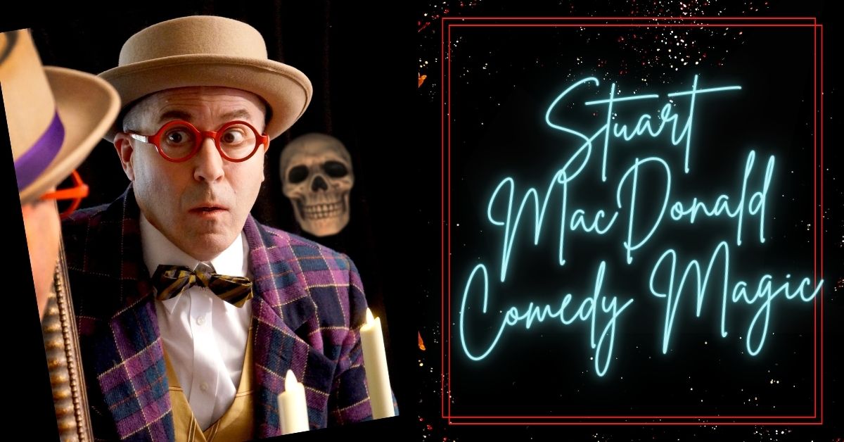 Stuart MacDonald Comedy Magic - Crawlspace Comedy Theatre
